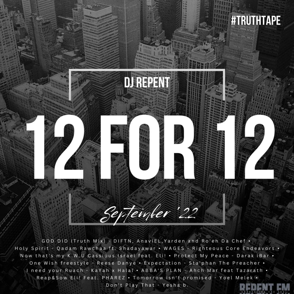 12 For 12 (Mixtape) – Repent FM